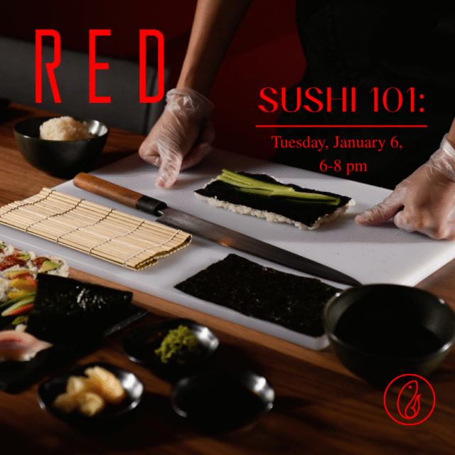 Sushi 101: A Journey Into the Art of Sushi Making - RED